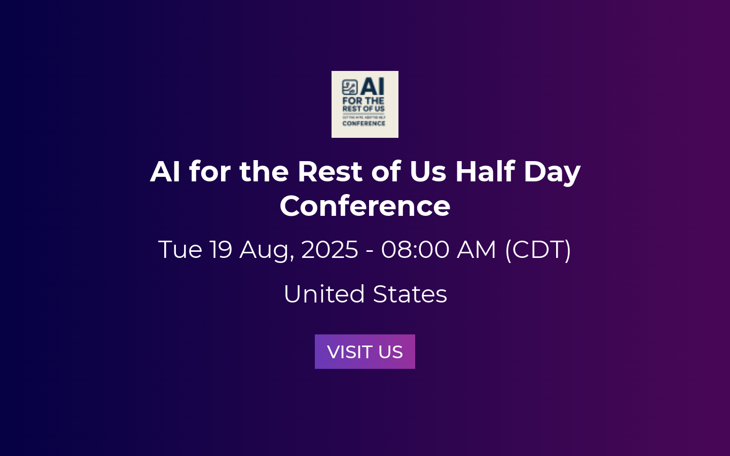 AI for the Rest of Us Half Day Conference